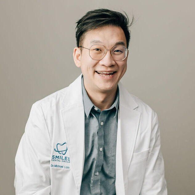 Dr. Michael Lam | Smiles Dental Group